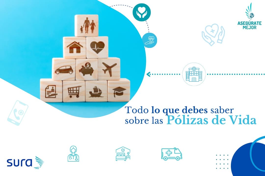 Todo lo que debes saber sobre las pólizas de vida #1