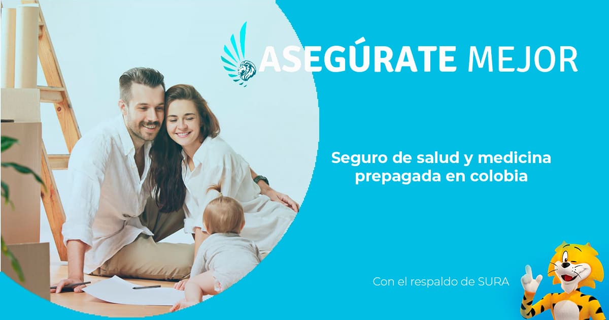 Sura Póliza de Salud: Cotiza tu Seguro Médico